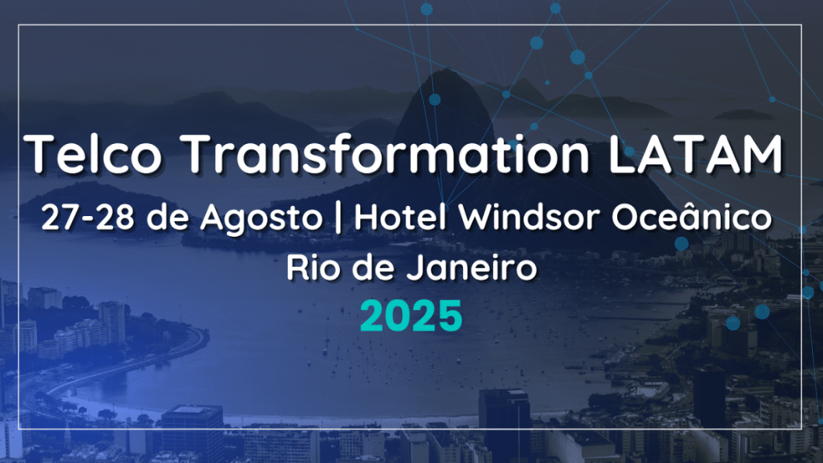 TELCO TRANSFORMATION LATAM 2025 debate o futuro do setor